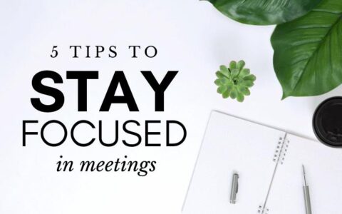 5 tips to stay focused during meetings | Beenote