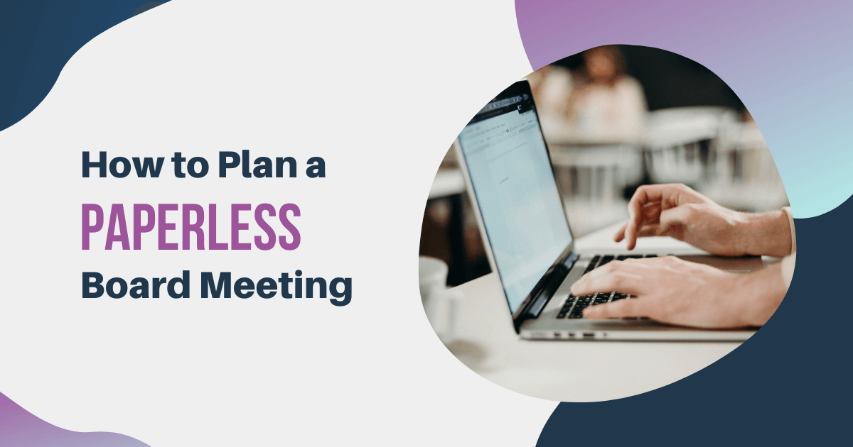 How to Plan a Paperless Board Meeting - Beenote